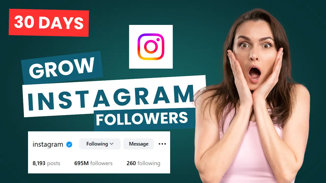 How to Grow Instagram Followers